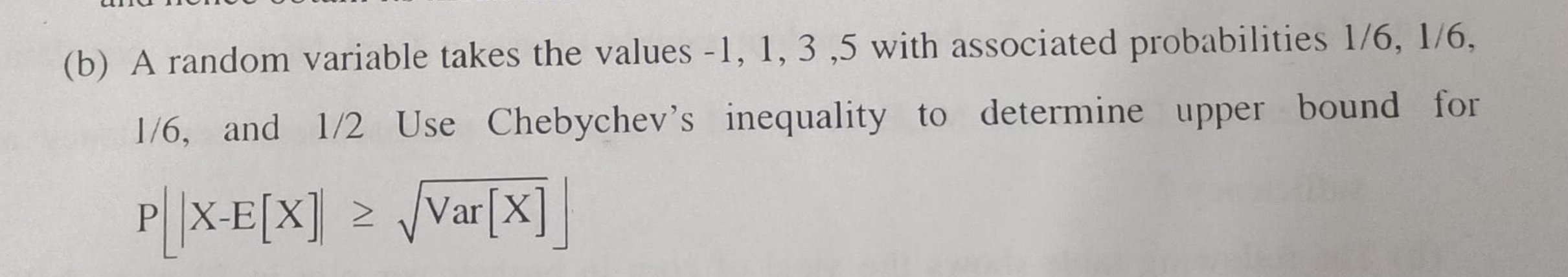 Solved (b) ﻿A random variable takes the values -1,1,3,5 | Chegg.com