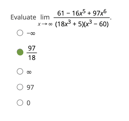Solved 61 – 16x5 + 97x6 Evaluate lim x>0 (18x3 + (18x3 + | Chegg.com