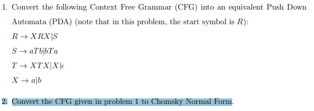 1. Convert the following Context Free Grammar (CFG) | Chegg.com