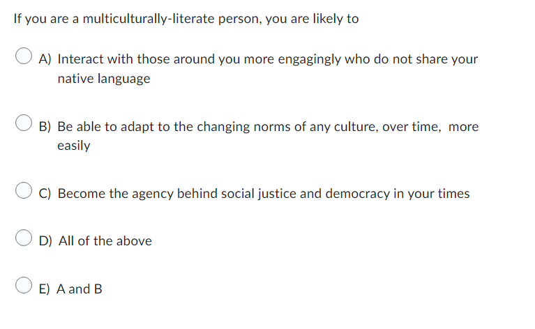 Solved If you are a multiculturally-literate person, you are | Chegg.com