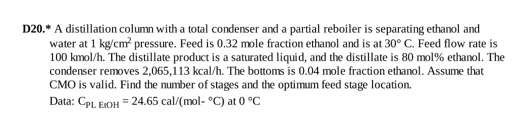 D20.* A distillation column with a total condenser | Chegg.com