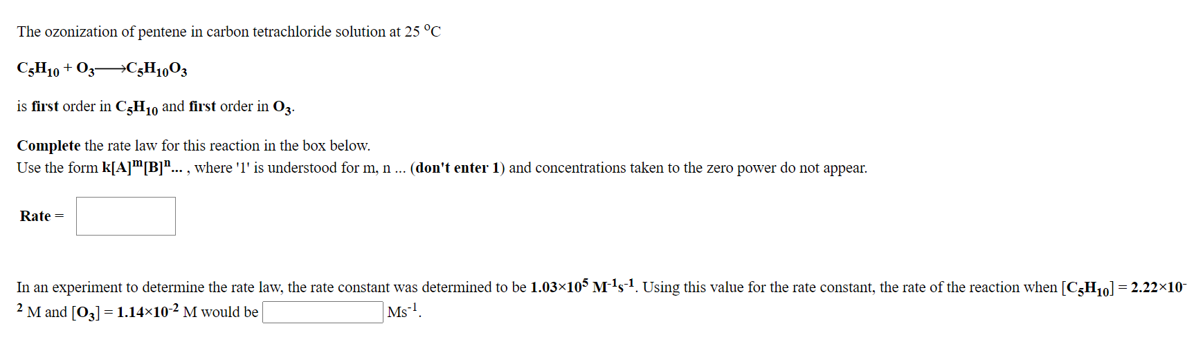 Solved The ozonization of pentene in carbon tetrachloride | Chegg.com
