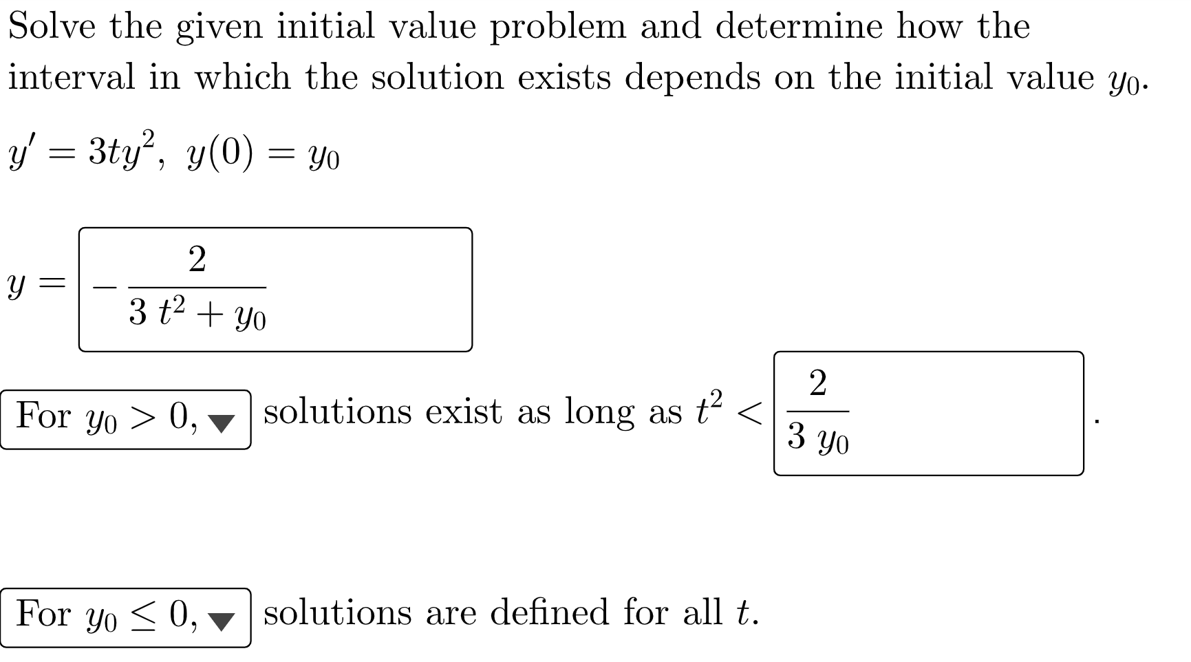 Solved Solve the given initial value problem and determine | Chegg.com