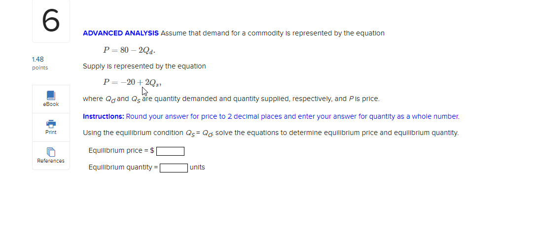 Solved ADVANCED ANALYSIS Assume that demand for a commodity | Chegg.com