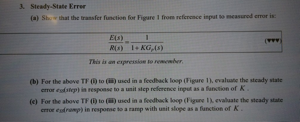 Solved 3. Steady-State Error (a) Show that the transfer | Chegg.com