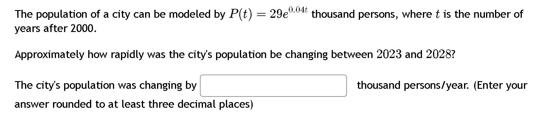 Solved The population of a city can be modeled by | Chegg.com