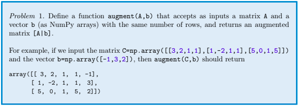 Solved Problem 1. Define a function augment (A,b) that | Chegg.com