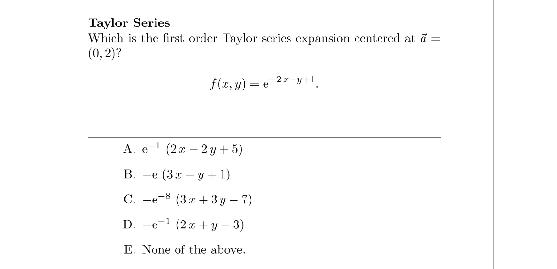 Solved Taylor Series Which is the first order Taylor series | Chegg.com