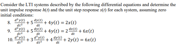 Solved Consider the LTI systems described by the following | Chegg.com