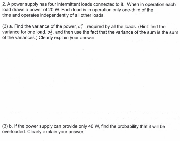 Solved 2. A power supply has four intermittent loads | Chegg.com