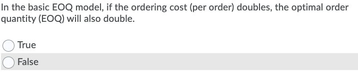 Solved In the basic EOQ model, if the ordering cost (per | Chegg.com