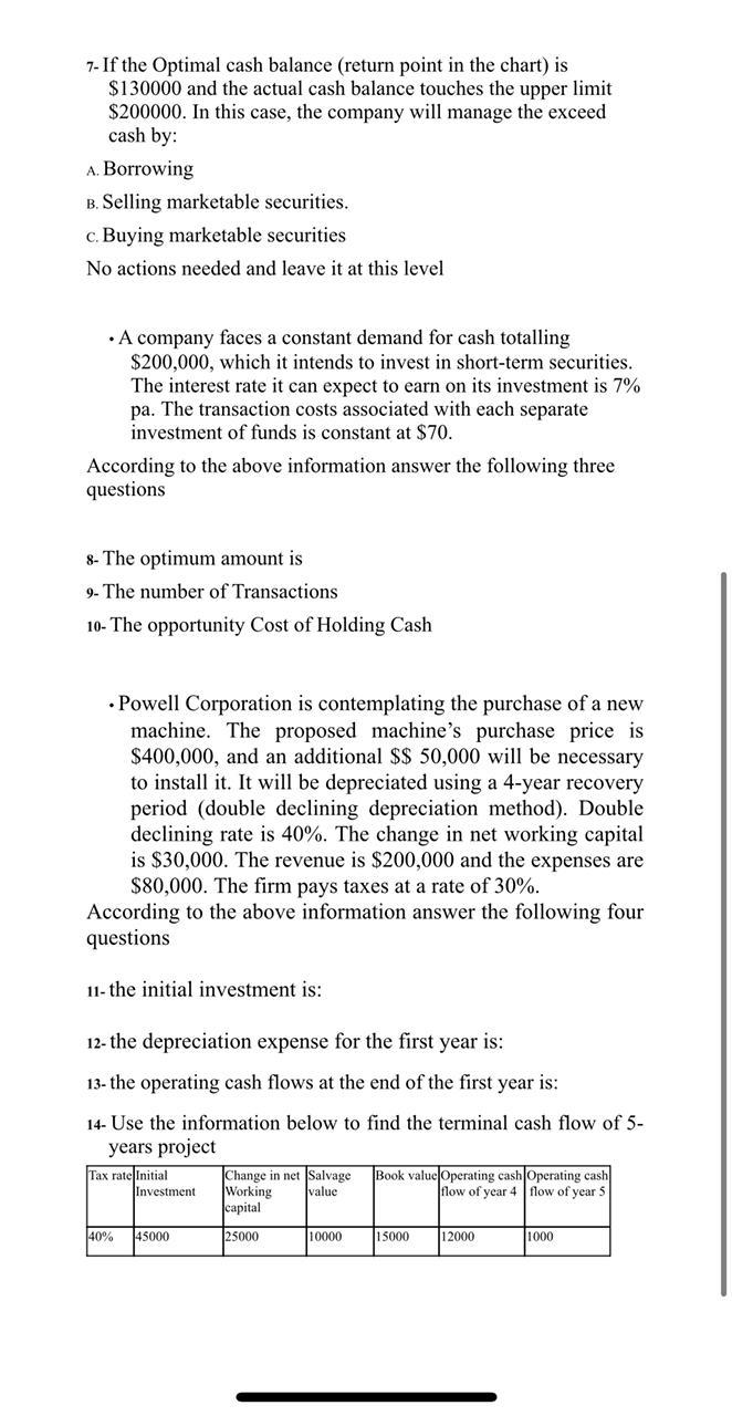 Solved 7- If the Optimal cash balance (return point in the | Chegg.com