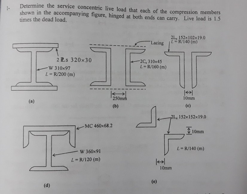 Determine the service concentric live load that each | Chegg.com