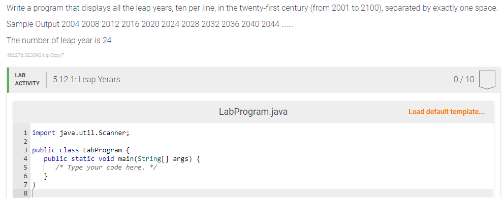 Solved Write a program that displays all the leap years, ten | Chegg.com