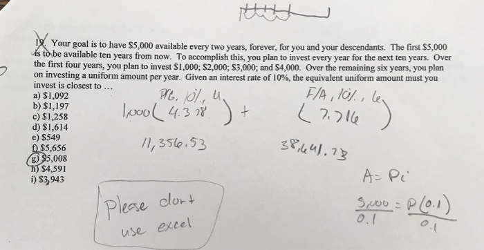 Solved Your goal is to have S5,000 available every two | Chegg.com