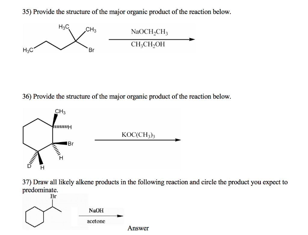 Solved 35) Provide the structure of the major organic | Chegg.com
