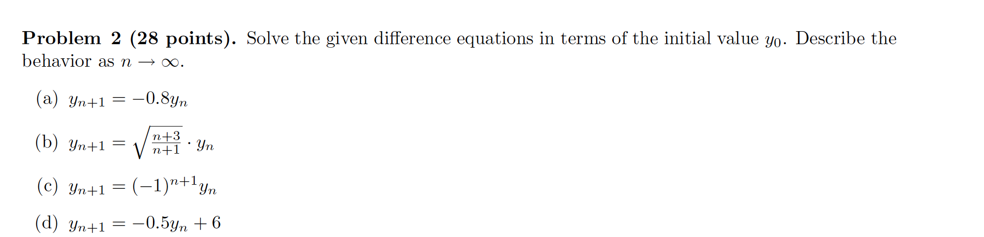 Solved Problem 2 (28 points). Solve the given difference | Chegg.com