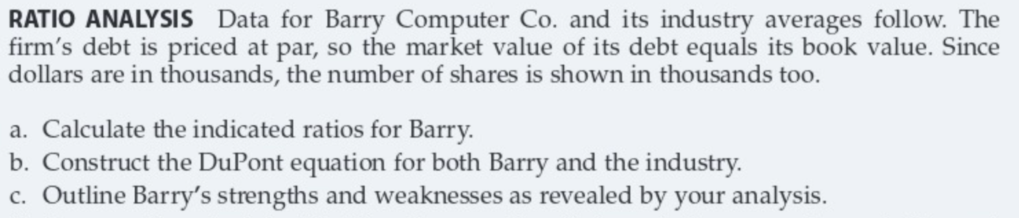 Solved RATIO ANALYSIS Data for Barry Computer Co. and its | Chegg.com