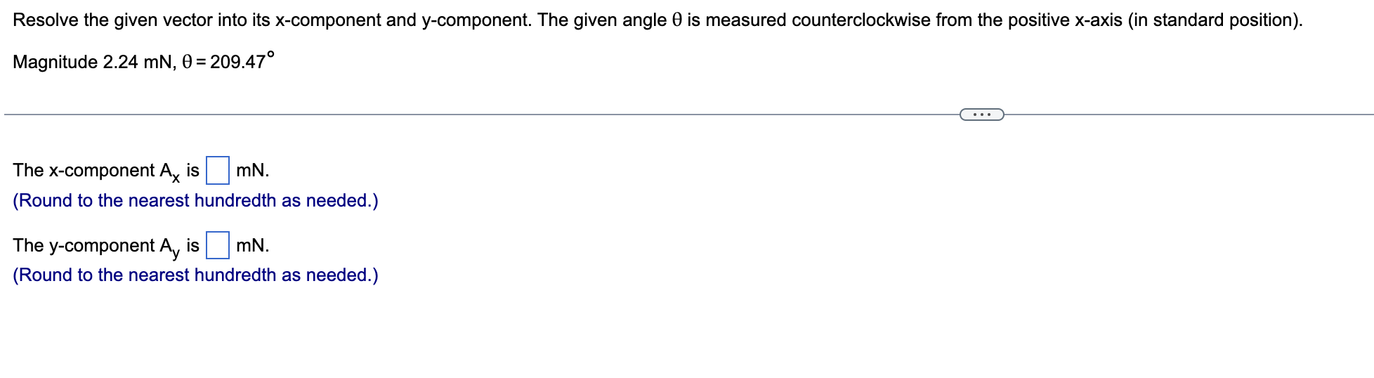 Solved Resolve the given vector into its x-component and | Chegg.com
