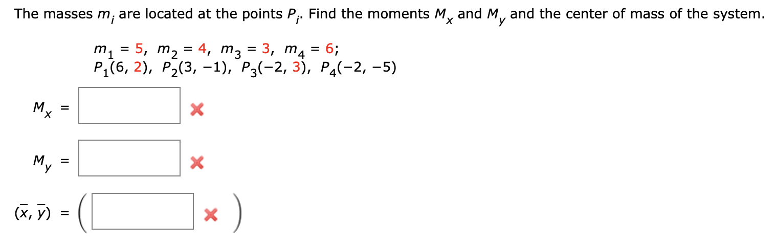 Solved The masses mi are located at the points Pi. Find the | Chegg.com