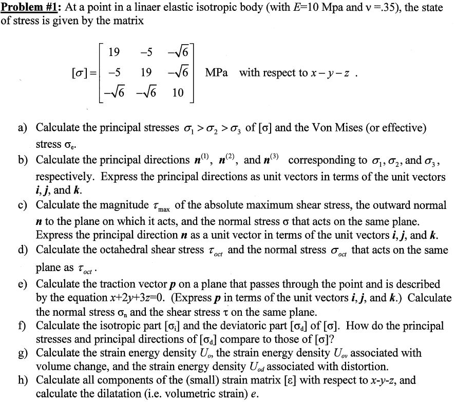 Solved Problem #1: At a point in a linaer elastic isotropic | Chegg.com