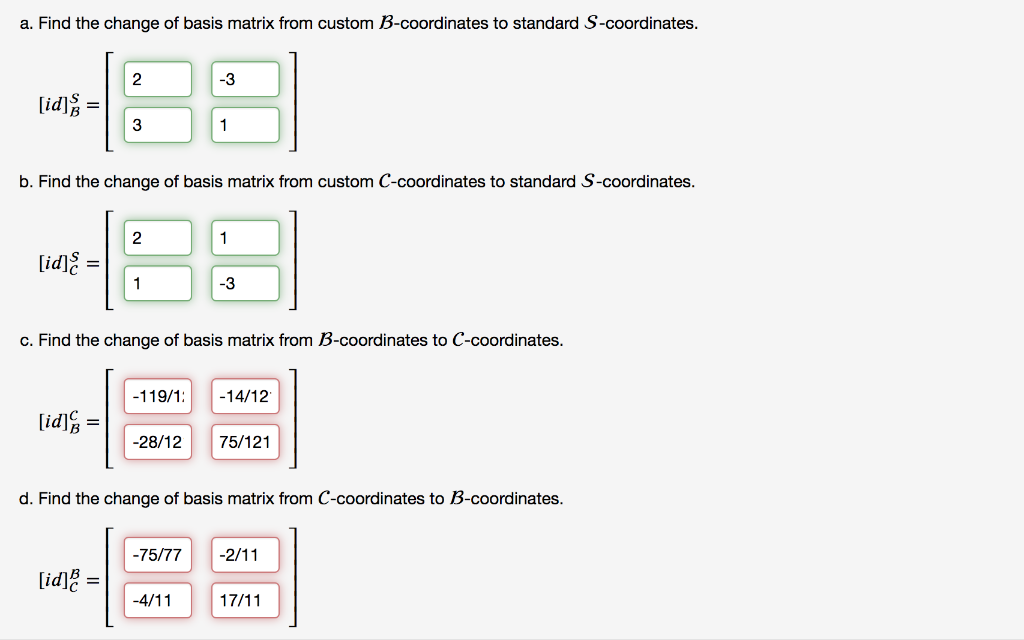 Solved (1 point) The standard basis S = {01, ez } and two | Chegg.com