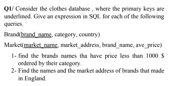 Solved Q1/ Consider the clothes database , where the primary | Chegg.com