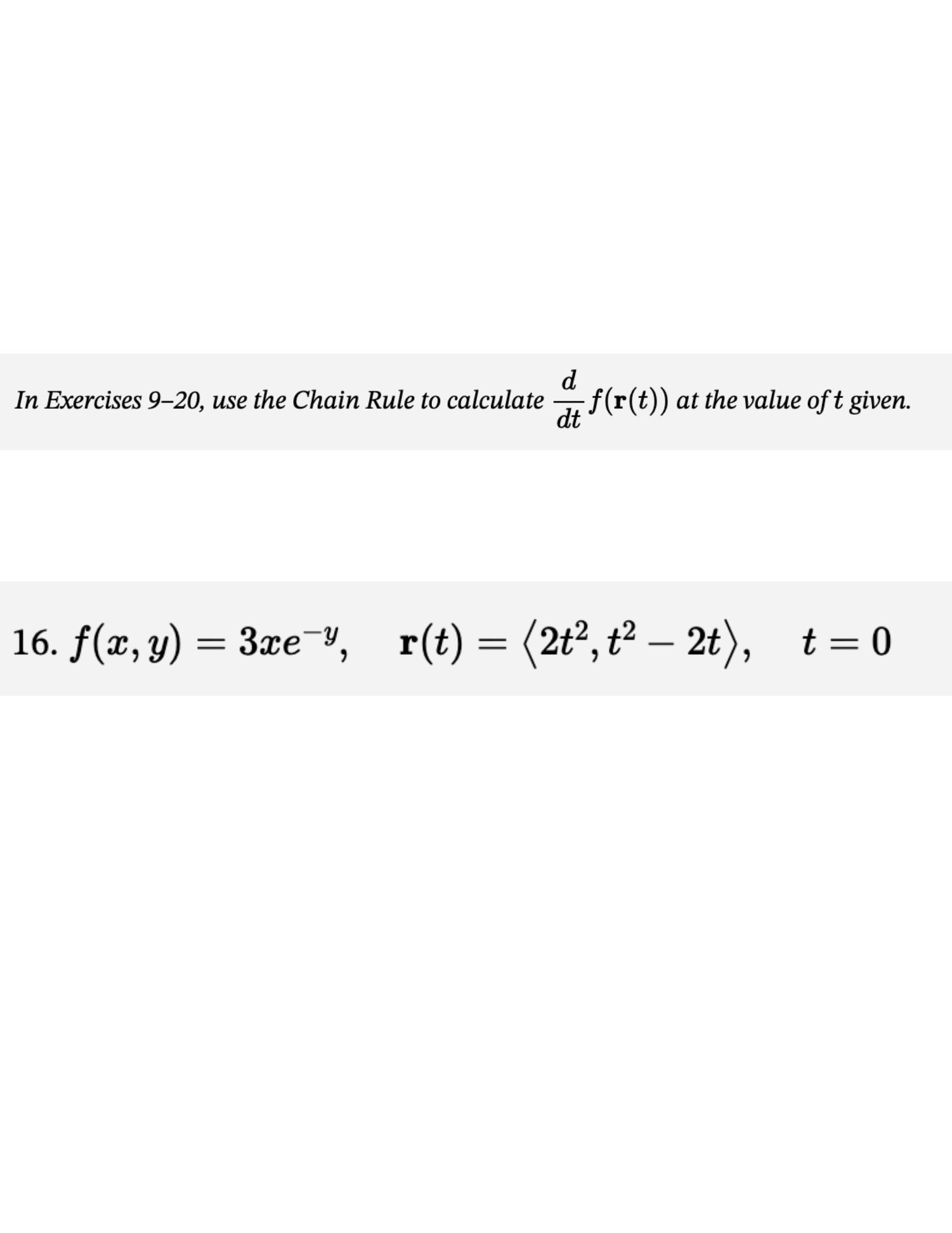 Solved In ﻿Exercises 9-20, ﻿use the Chain Rule to ﻿calculate | Chegg.com