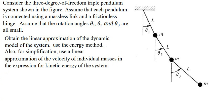 1 Consider the three-degree-of-freedom triple | Chegg.com