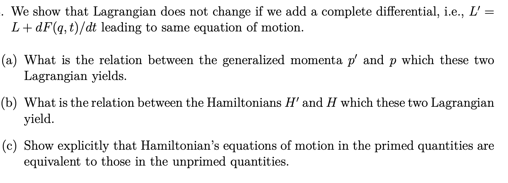 Solved We show that Lagrangian does not change if we add a | Chegg.com