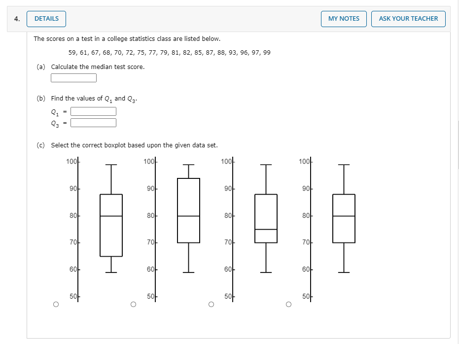 Solved 4. DETAILS MY NOTES ASK YOUR TEACHER The scores on a | Chegg.com