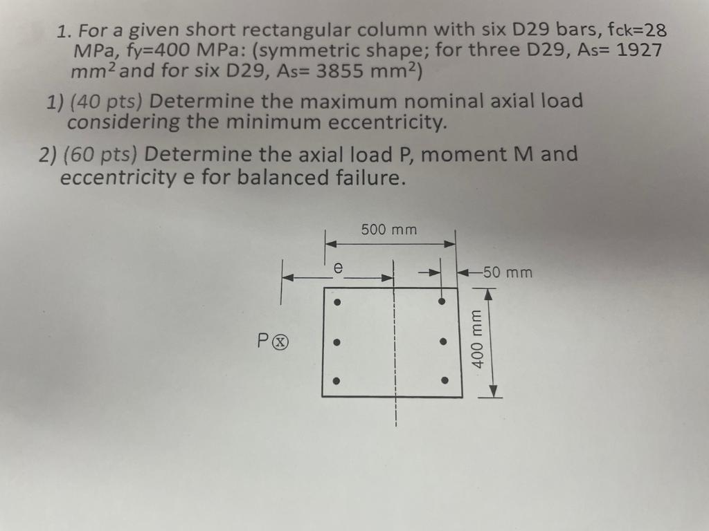 Solved 1. For a given short rectangular column with six D29 | Chegg.com