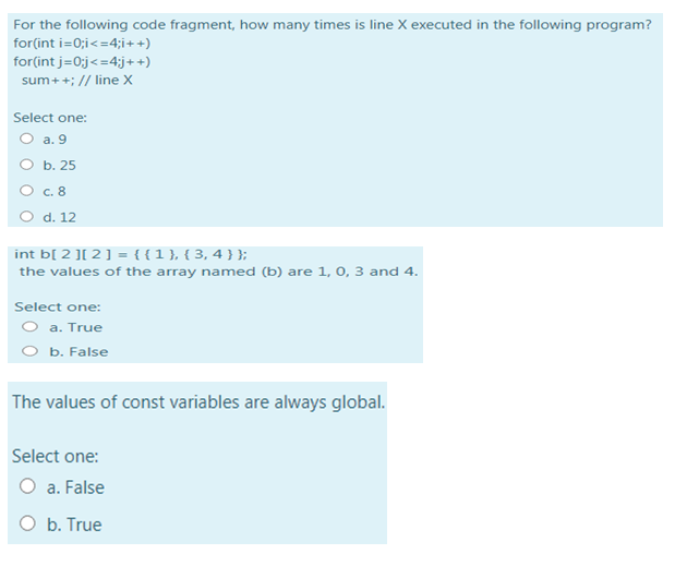 Solved For the following code fragment, how many times is | Chegg.com