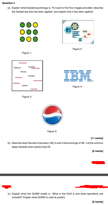 Solved Question 4 (a) Explain what Gestalt psychology is. | Chegg.com
