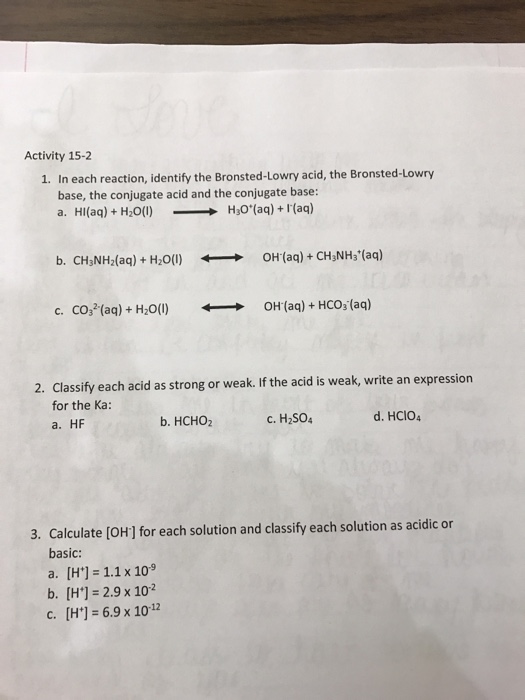 Solved In each reaction, identify the Bronsted-Lowry acid, | Chegg.com