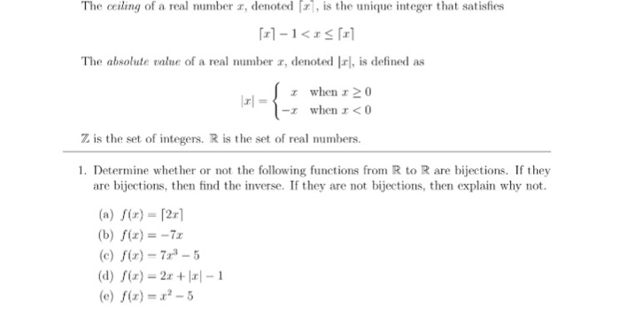 Solved The ceiling of a real number z, denoted「z , is the | Chegg.com