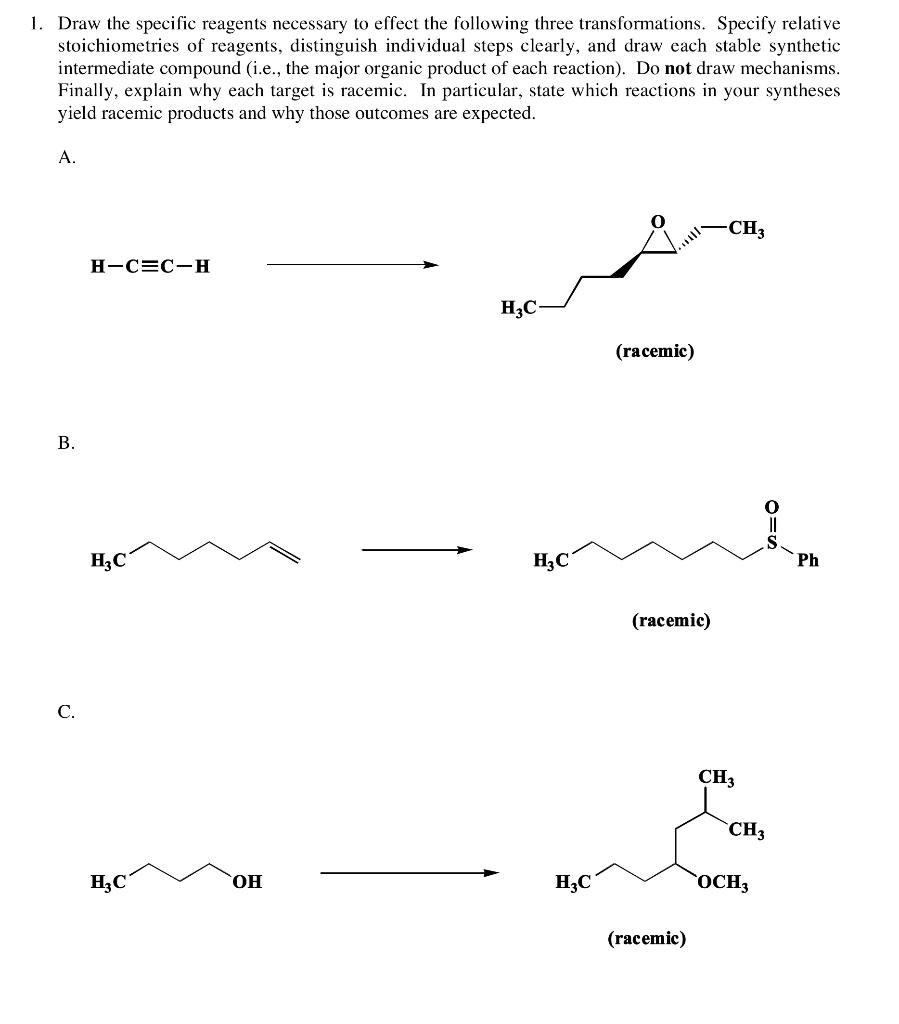 Solved 1. Draw the specific reagents necessary to effect the | Chegg.com