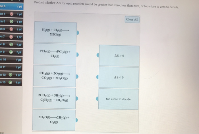 Solved Predict whether Δ S for each reaction would be | Chegg.com