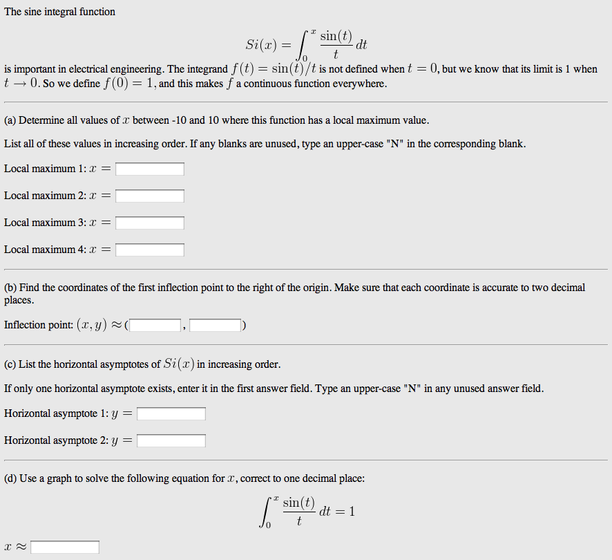Solved The sine integral function sin(t 0 is important in | Chegg.com