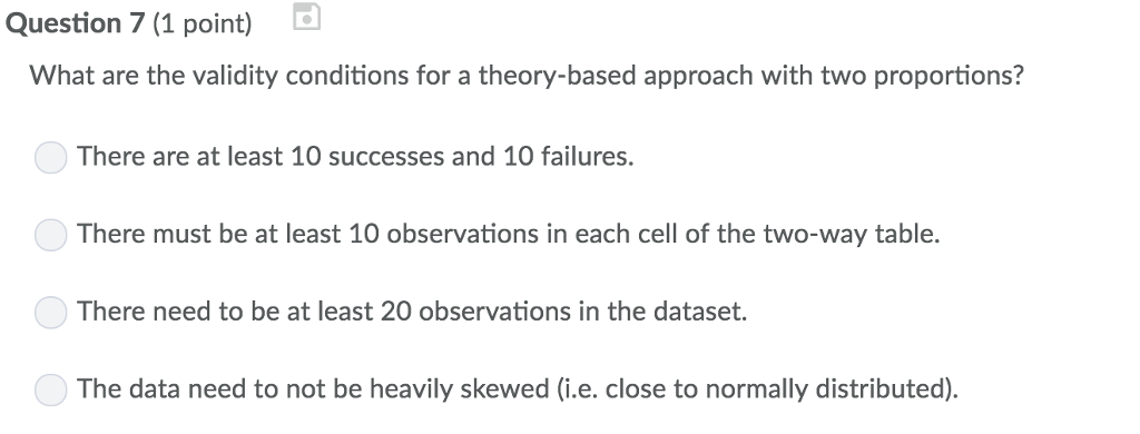 Solved Question 7 (1 point) What are the validity conditions | Chegg.com