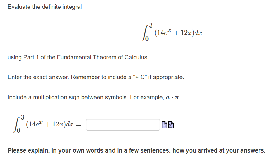 Solved Evaluate the definite integral ·3 ²³ (14e* + 12x) dx | Chegg.com