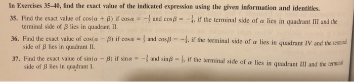 Solved In Exercises 35-40, find the exact value of the | Chegg.com