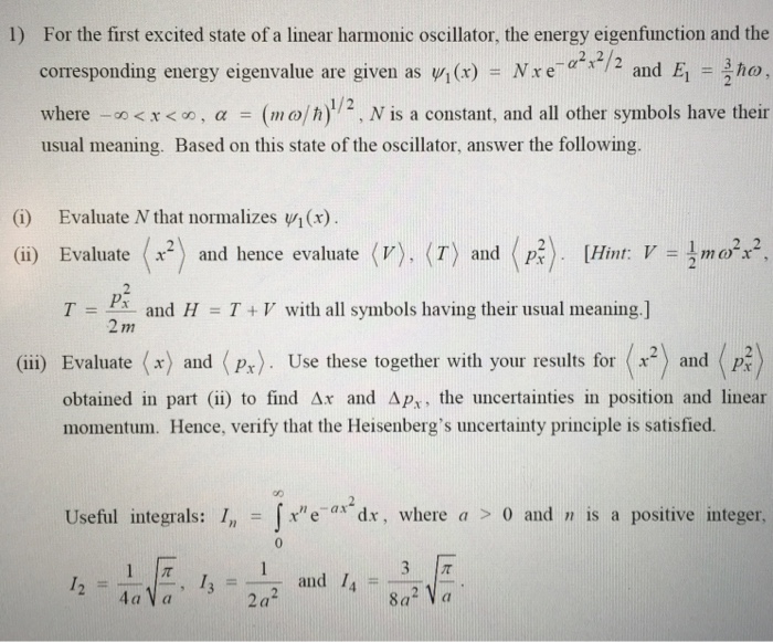 Solved First excited state of linear harmonic oscillator, | Chegg.com