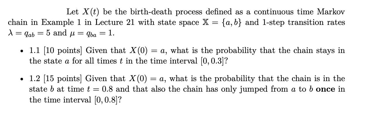 Let X(t) be the birth-death process defined as a | Chegg.com