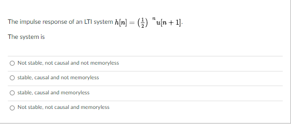 Solved The impulse response of an LTI system h[n] = (1) | Chegg.com