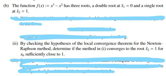 Solved (6) The function f(x):=-r has three roots, a double | Chegg.com