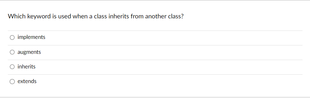 Solved Which keyword is used when a class inherits from | Chegg.com