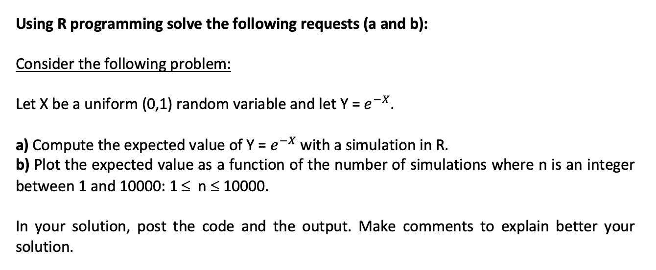 Solved Using R Programming Solve The Following Requests A