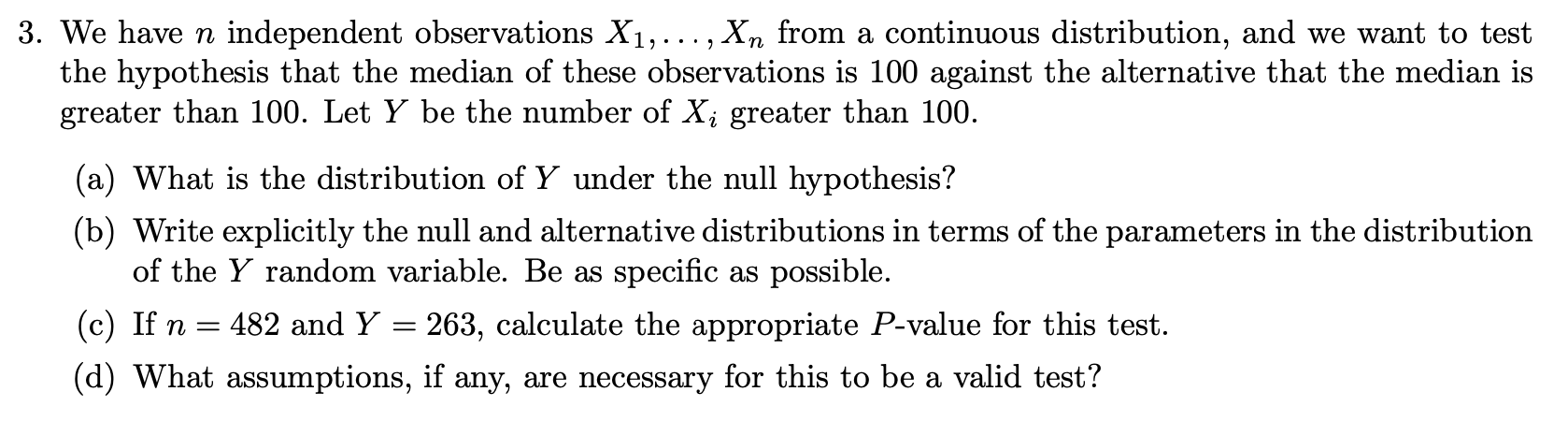 Solved 3. We have n independent observations X1,..., Xn from | Chegg.com