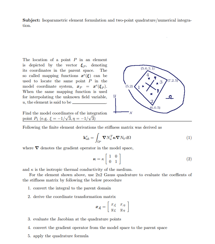 Solved Subject: Isoparametric element formulation and | Chegg.com